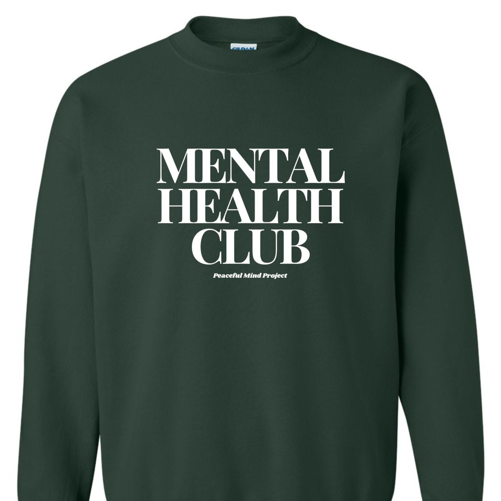 Mental Health Club Crewneck – Peaceful Mind Project